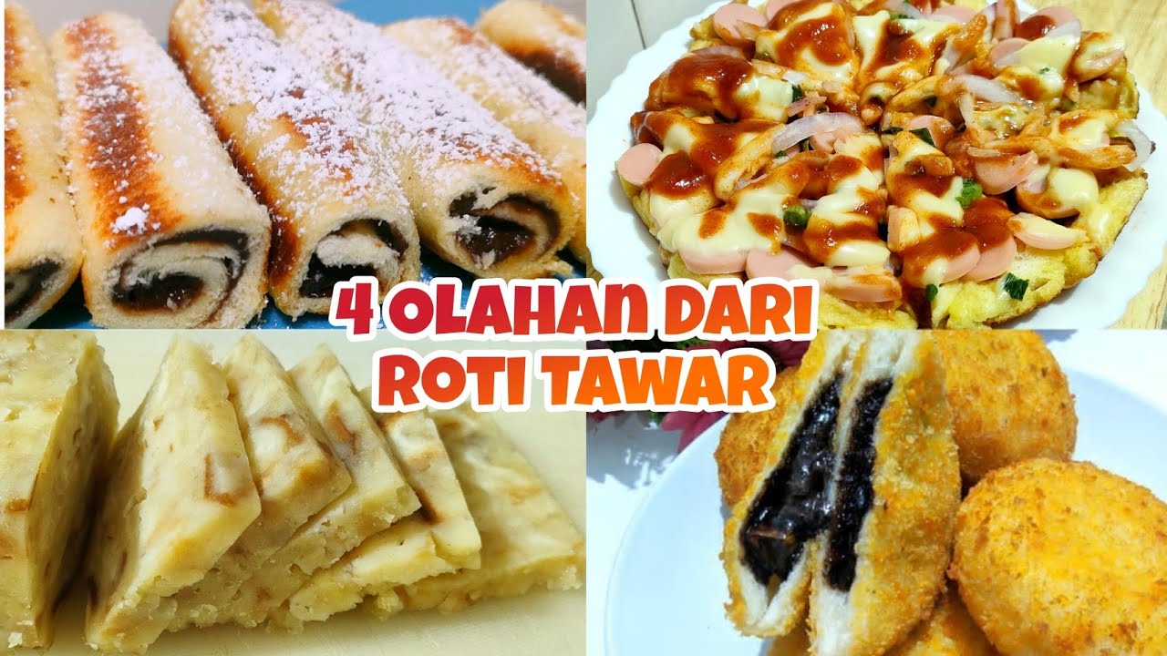 4 Resep Olahan Dari Roti Tawar Yang Enak Dan Mudah Membuat nya | Kreasi ...