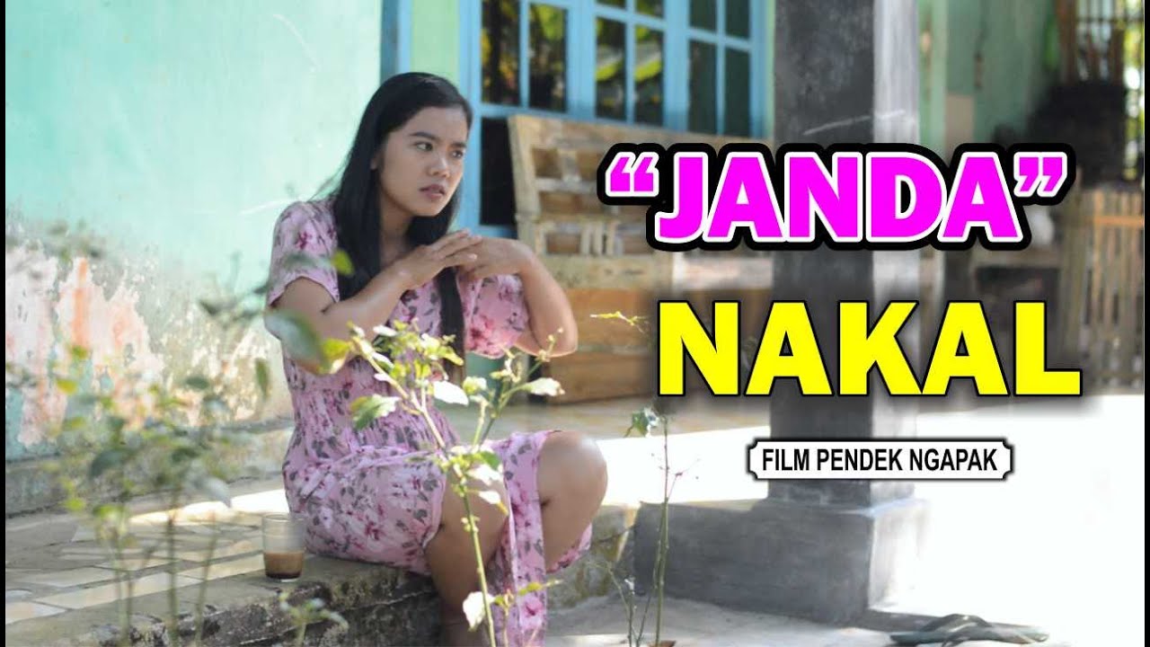 JANDA NAKAL - Film Pendek Ngapak Banyumas - YouTube