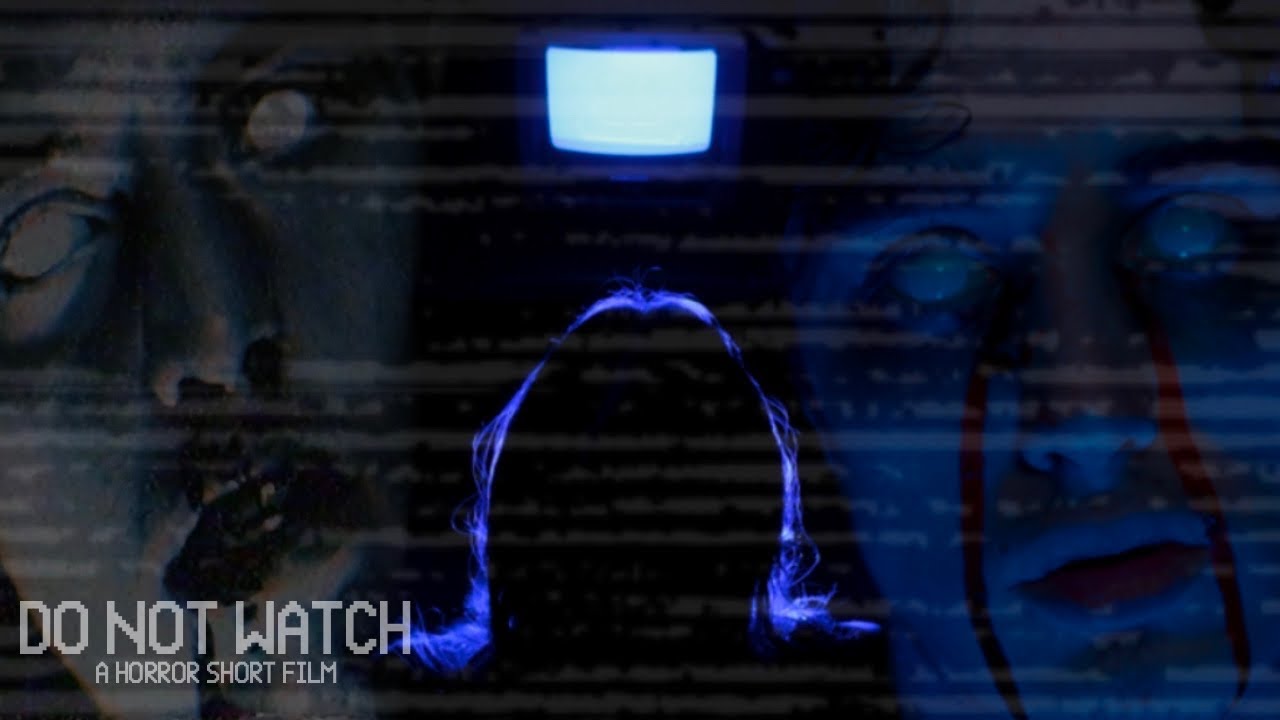 DO NOT WATCH - A Horror Short Film - YouTube