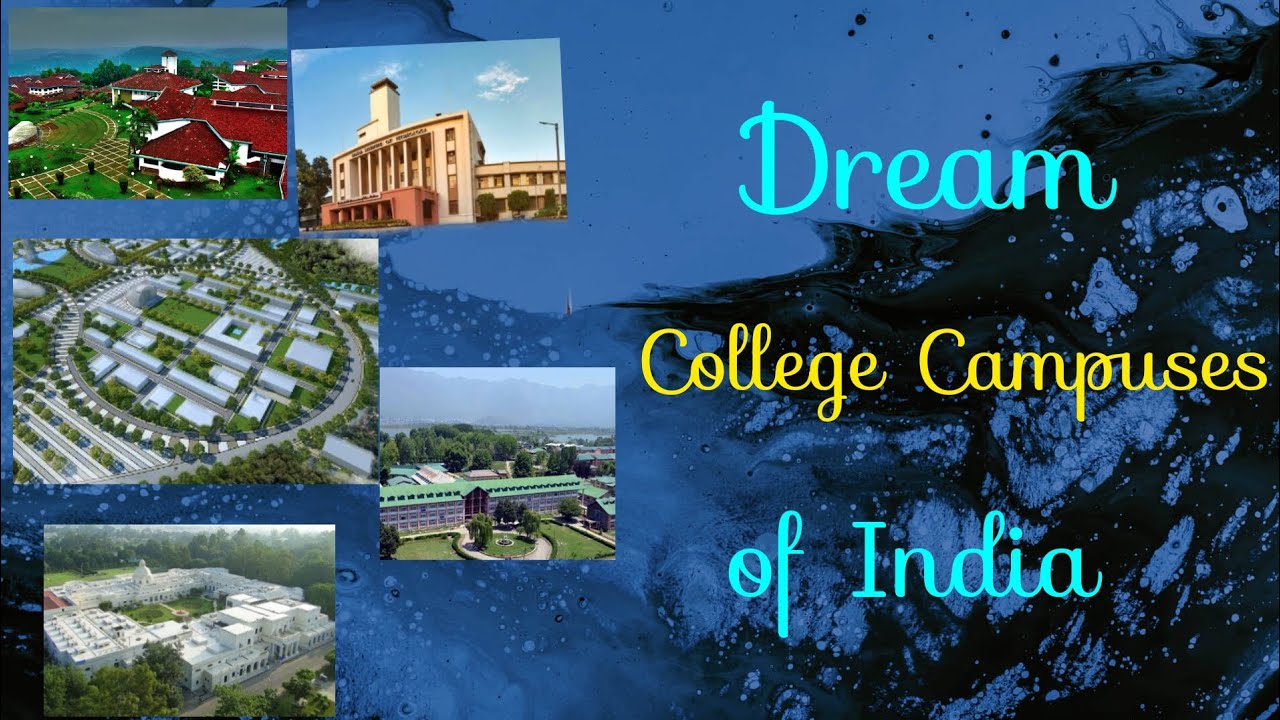 Unveiling India's Hidden Treasures: 8 Magnificent College Campuses You ...