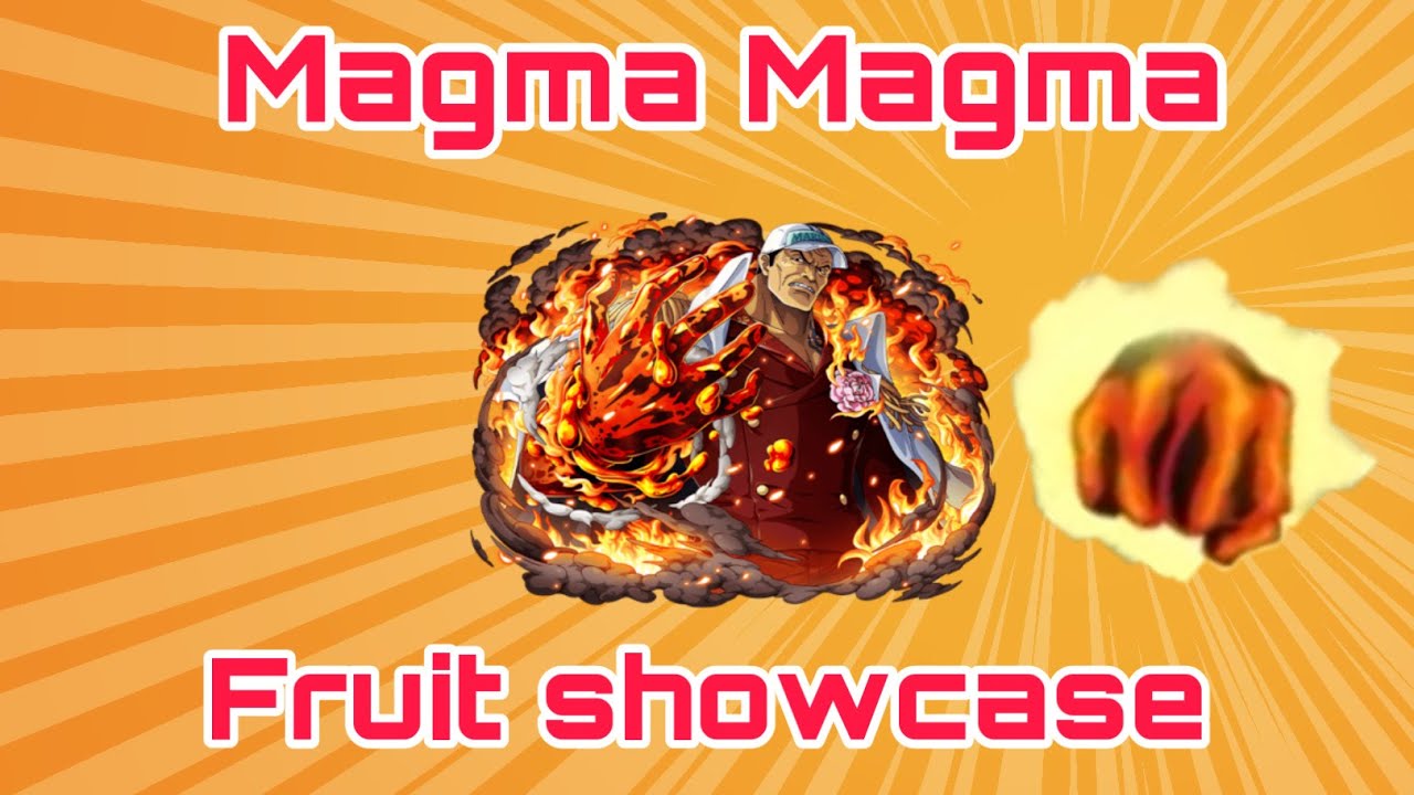 Magma magma fruit(king piece showcase) - YouTube