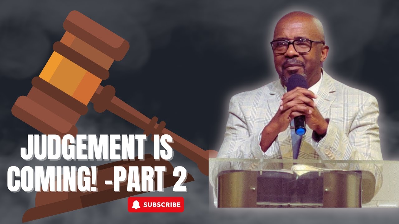 Judgement Will Be For Both The Righteous And Unrighteous Part 2 of 2 ...