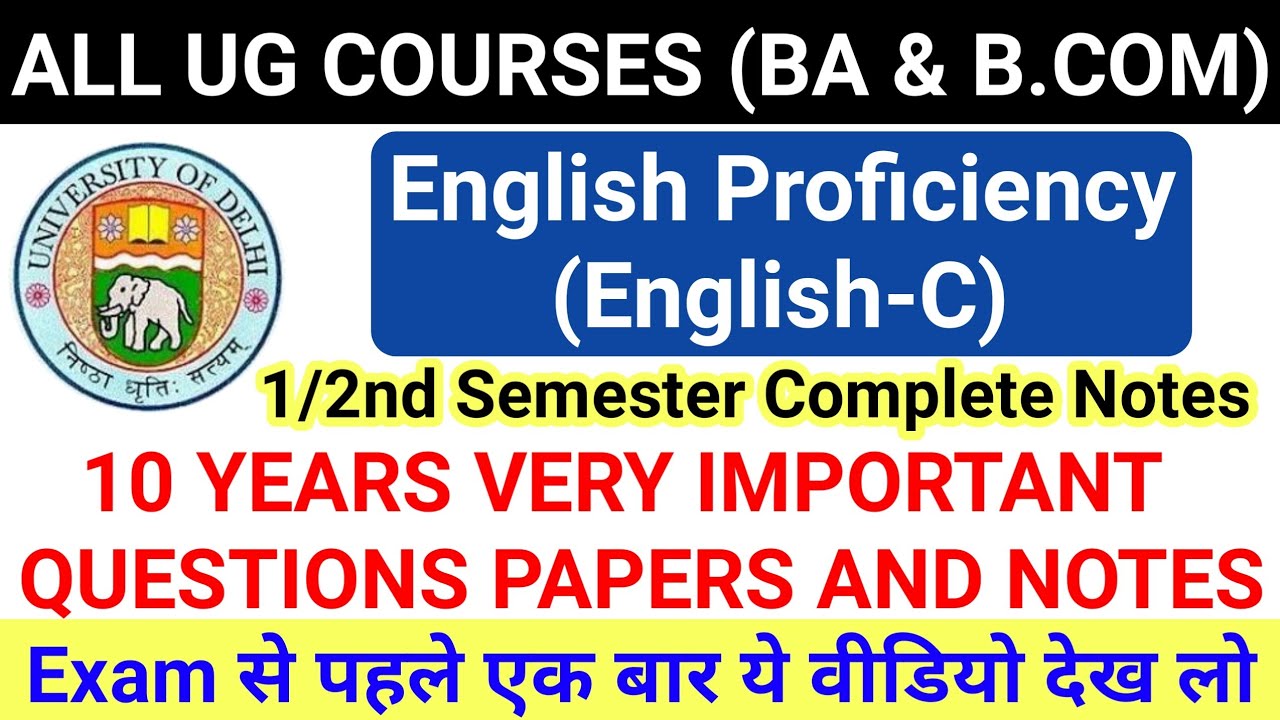 English Proficiency 1/2nd Semester Complete Notes & 10 Years Important ...