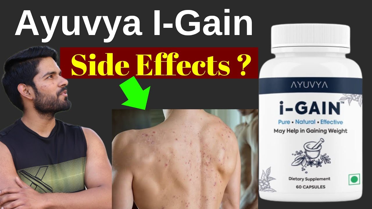 Ayuvya I-Gain Gain Side Effects ? | I Gain Ayuvya Review Hindi | Ayuvya ...