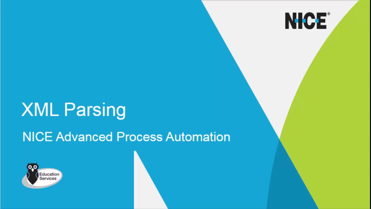 XML Parsing in NICE APA - YouTube