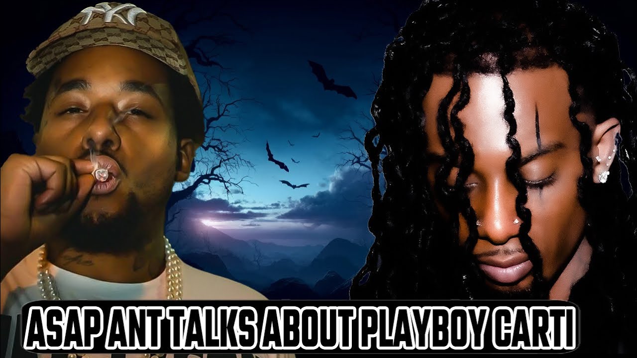 Asap Ant Talks About Playboy Carti - YouTube