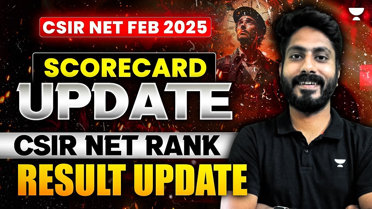 CSIR NET Scorecard Update | CSIR NET RANK Result Update | CSIR NET 2025 ...