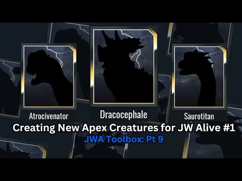 Creating New Apex Creatures for JW Alive #1 | JWA Toolbox: Pt. 9 - YouTube