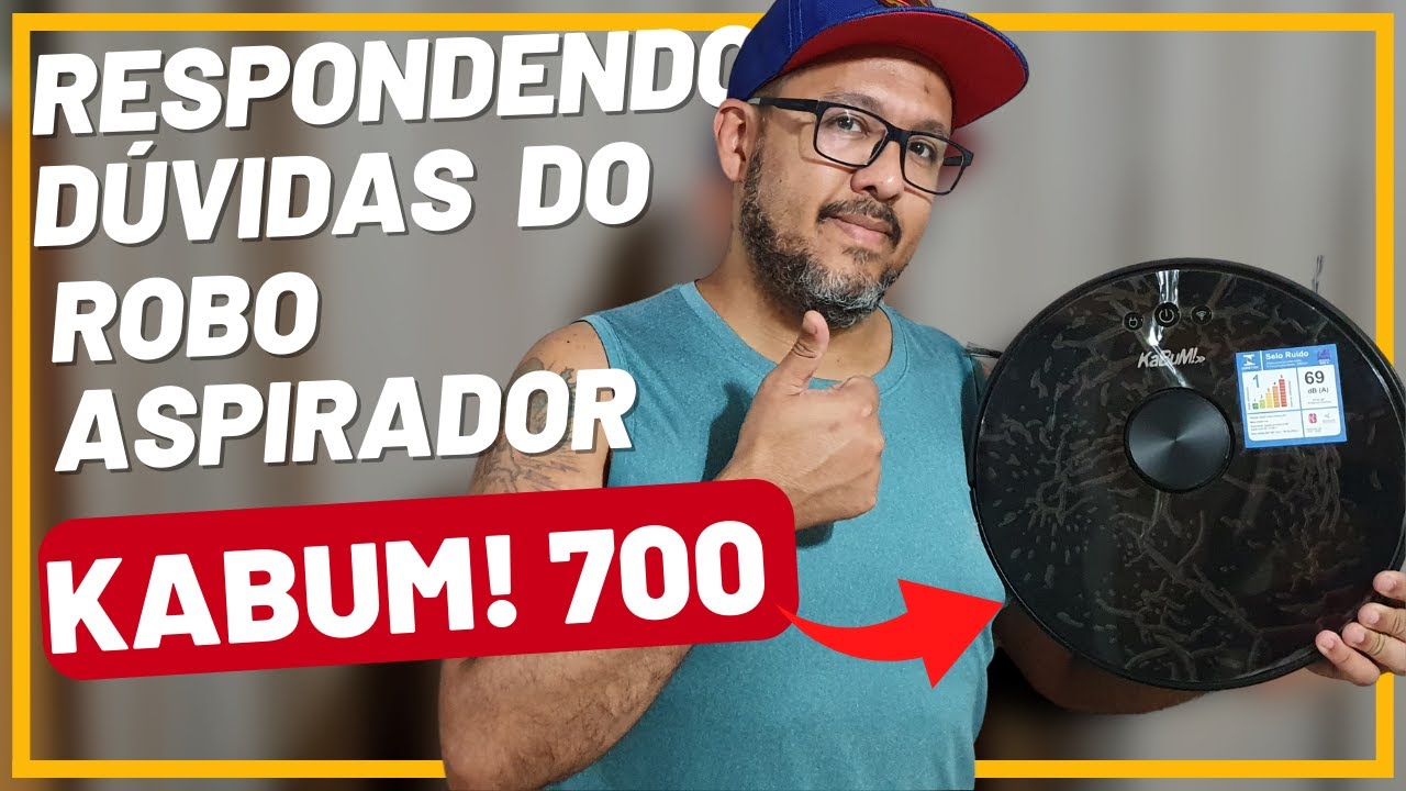 ROBÔ ASPIRADOR KABUM 700 l RESPONDENDO PERGUNTAS KABUM SMART 700 l ...