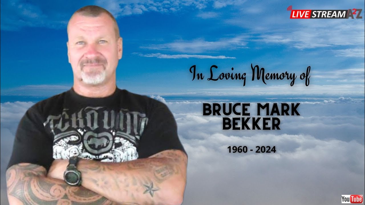 Celebration of Life for Bruce Mark Bekker - YouTube