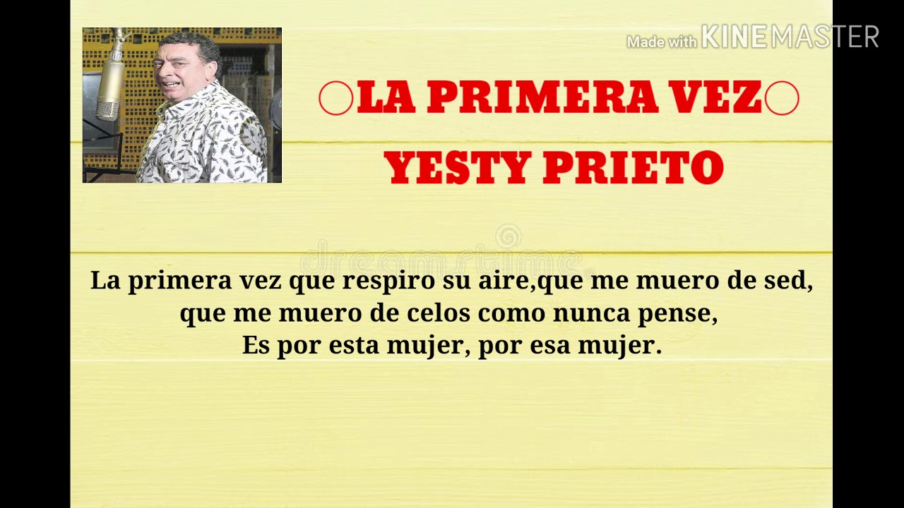 LA PRIMERA VEZ - YESTY PRIETO KARAOKE - YouTube