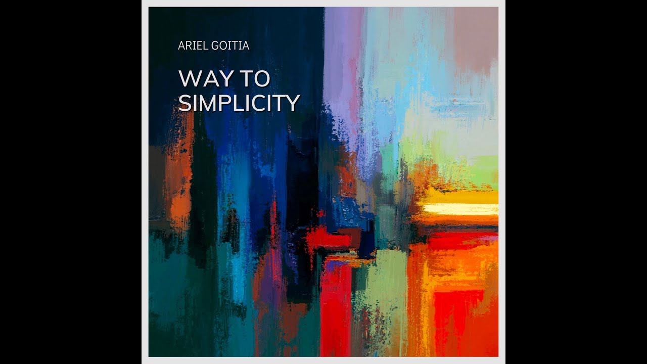 WAY TO SIMPLICITY - Full álbum - YouTube