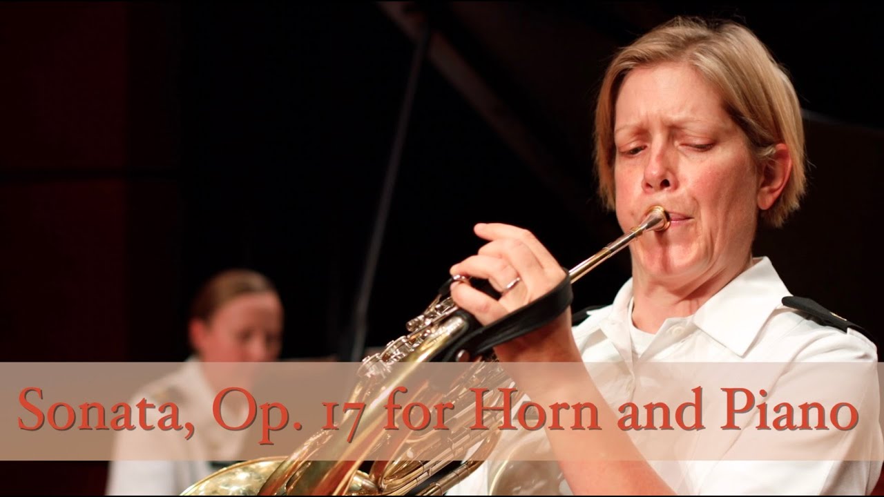Beethoven Sonata for Horn and Piano - Sgt. Jamie DeLorme and Staff Sgt ...