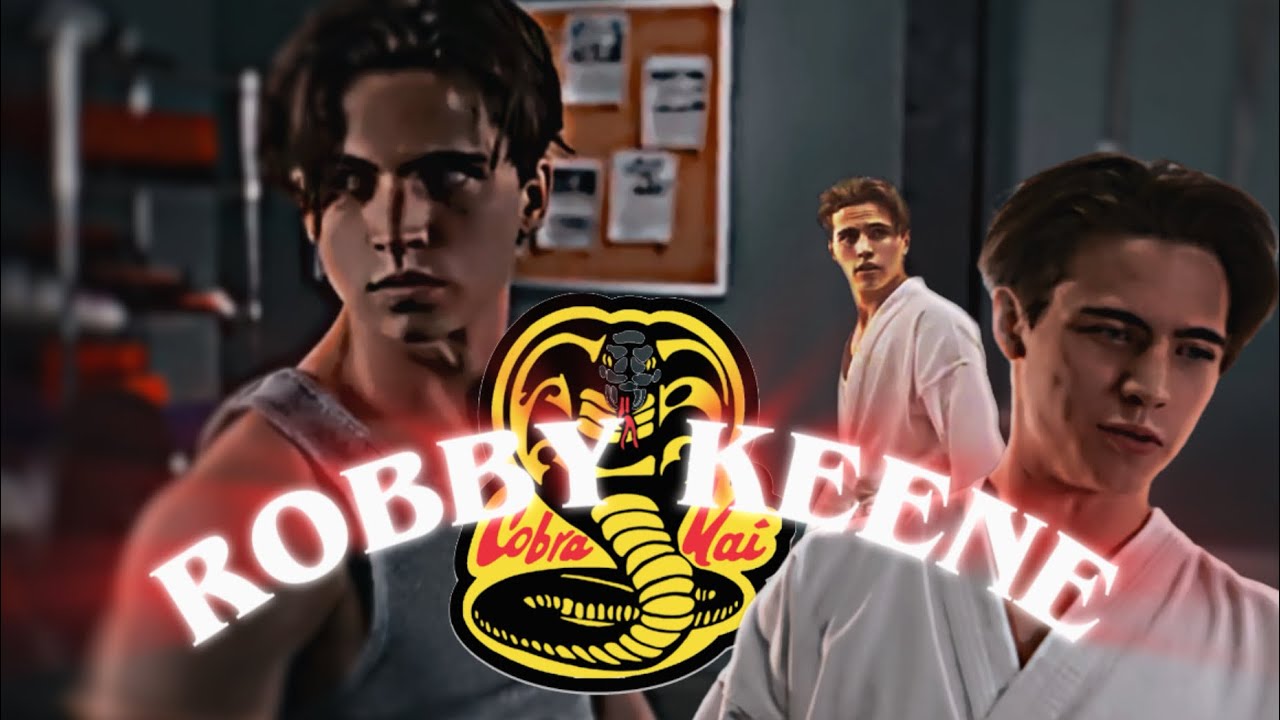 PRIME ROBBY KEENE | COBRA KAI | EDIT/AMV - YouTube
