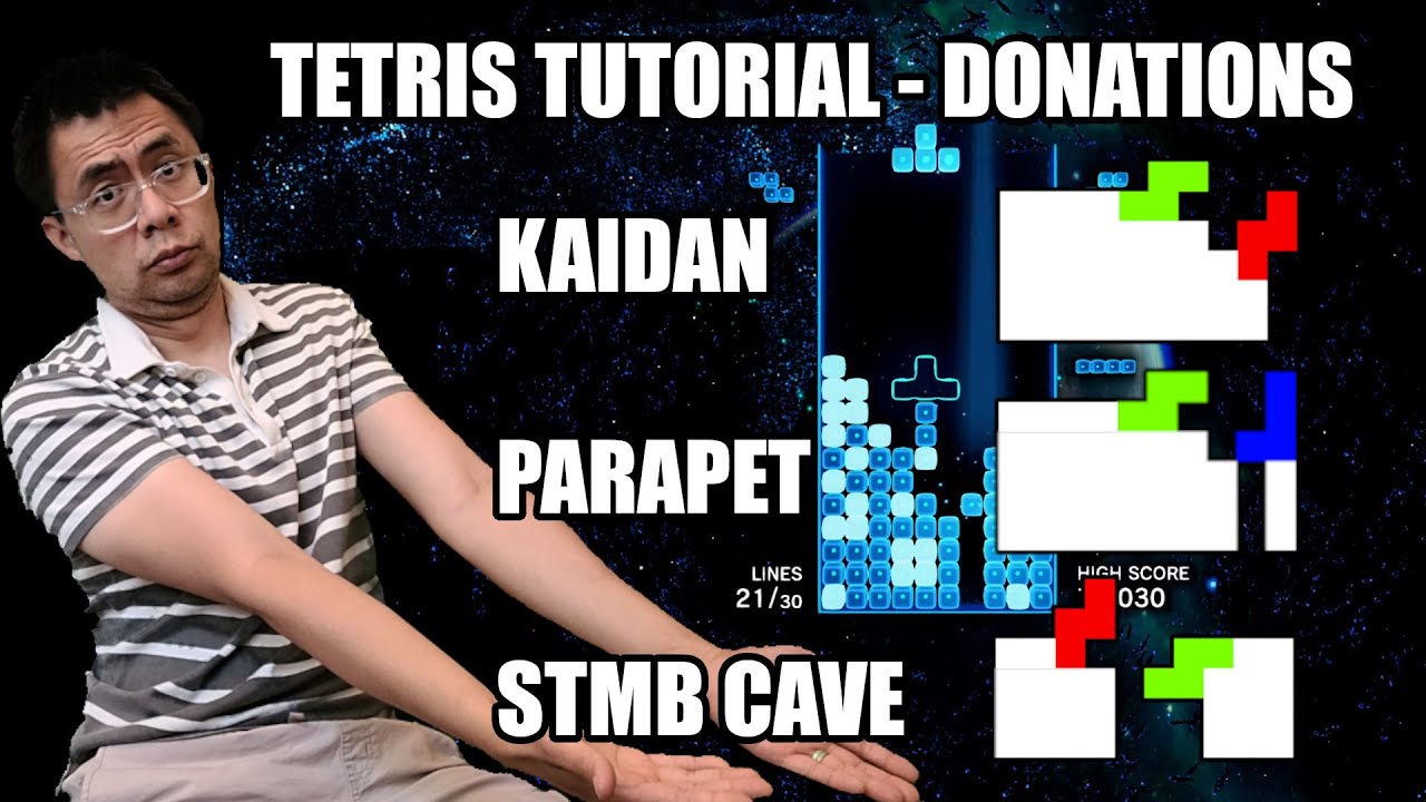 Tetris Tutorial - T-Spin Donation Setups (Kaidan, Parapet and STMB Cave ...