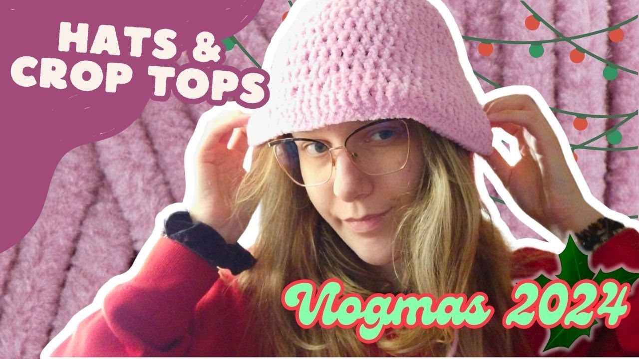 Beanie Finished, Bucket Hat Designed, Crop Top Started! Kami Crochet ...