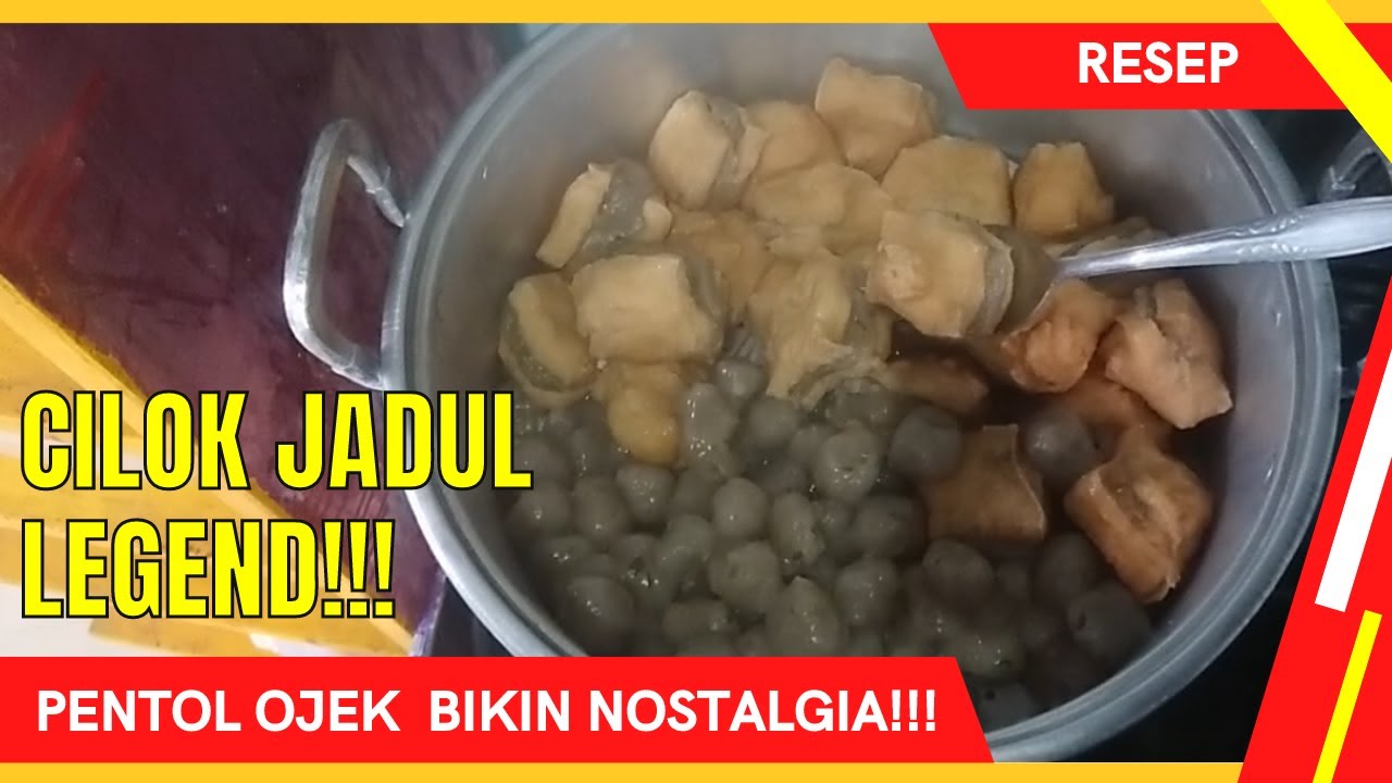 CARA MEMBUAT PENTOL OJEK JADUL ENAK!!! PENTOL ACI!!! CILOK LEGEND TANPA ...