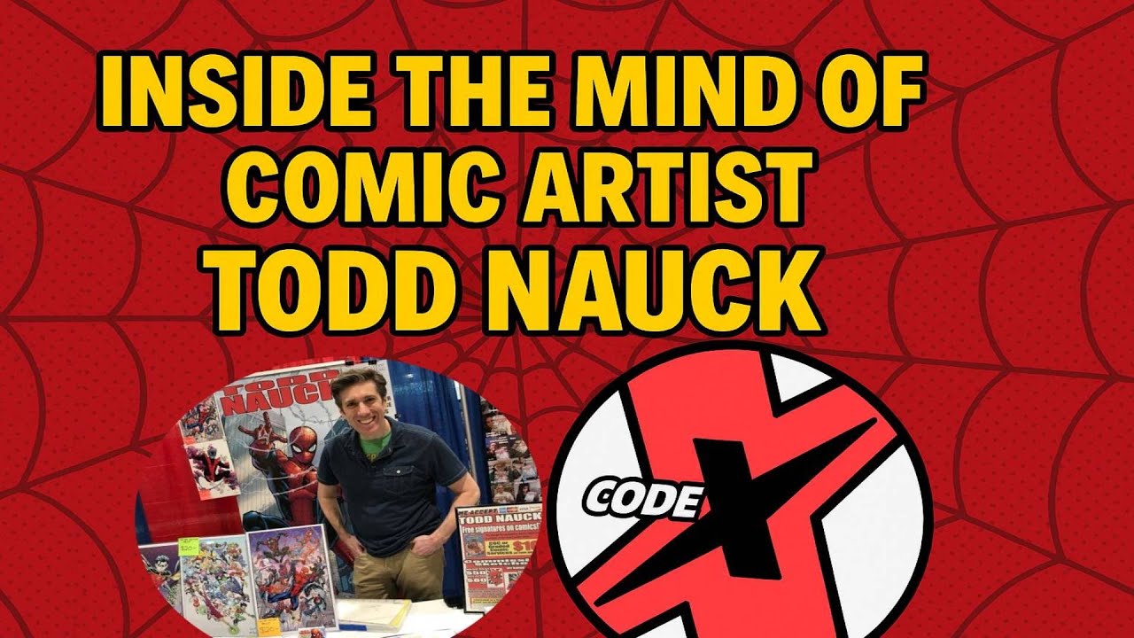 Inside The Mind of Comic Artist Todd Nauck - YouTube