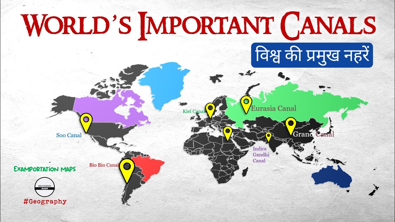 World Important canals | World famous Canals | Canals | World Geography ...