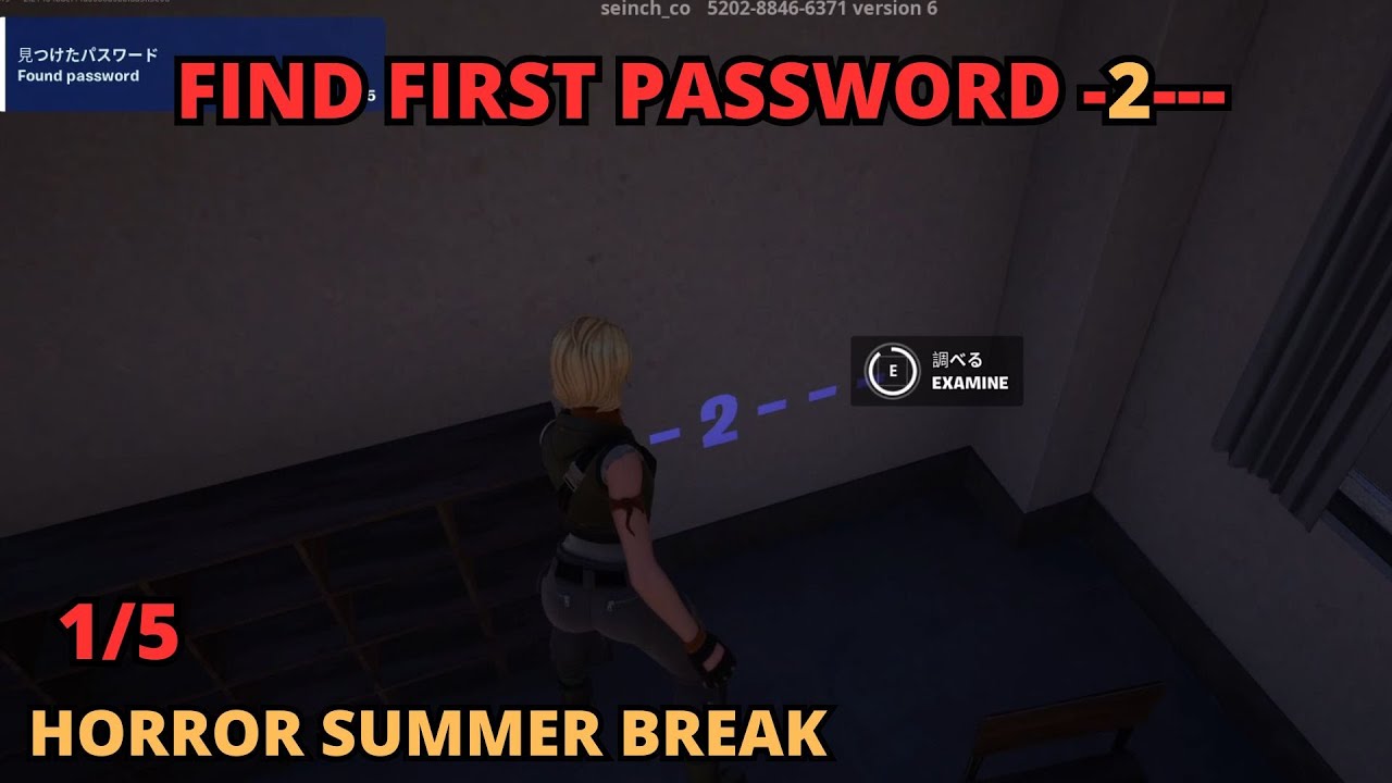 HOW TO FIND FIRST CODE -2--- PASSWORD QUEST HORROR SUMMER BREAK ...