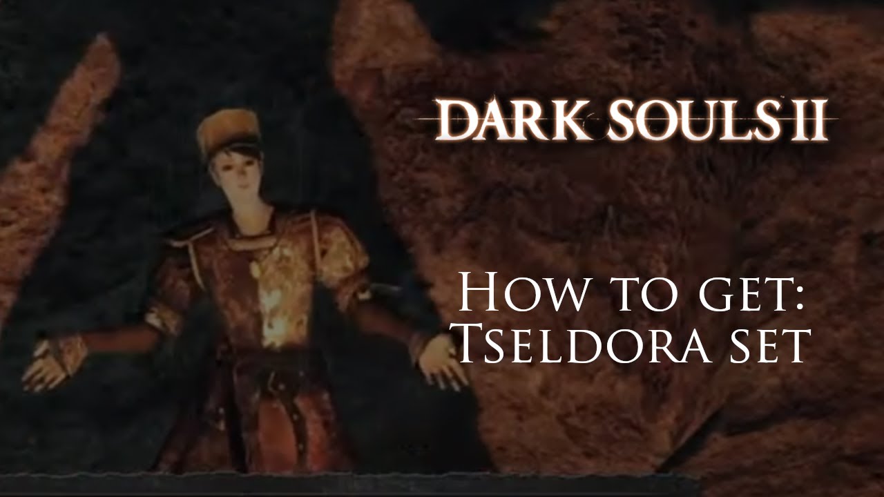 How to Farm the Tseldora Set - Dark Souls 2: Scholar of the First Sin ...