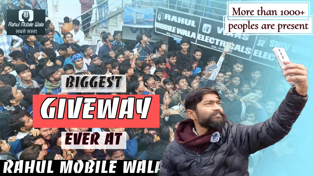 Rahul mobile wala | Biggest giveaway ever | Raebareli most favourite ...