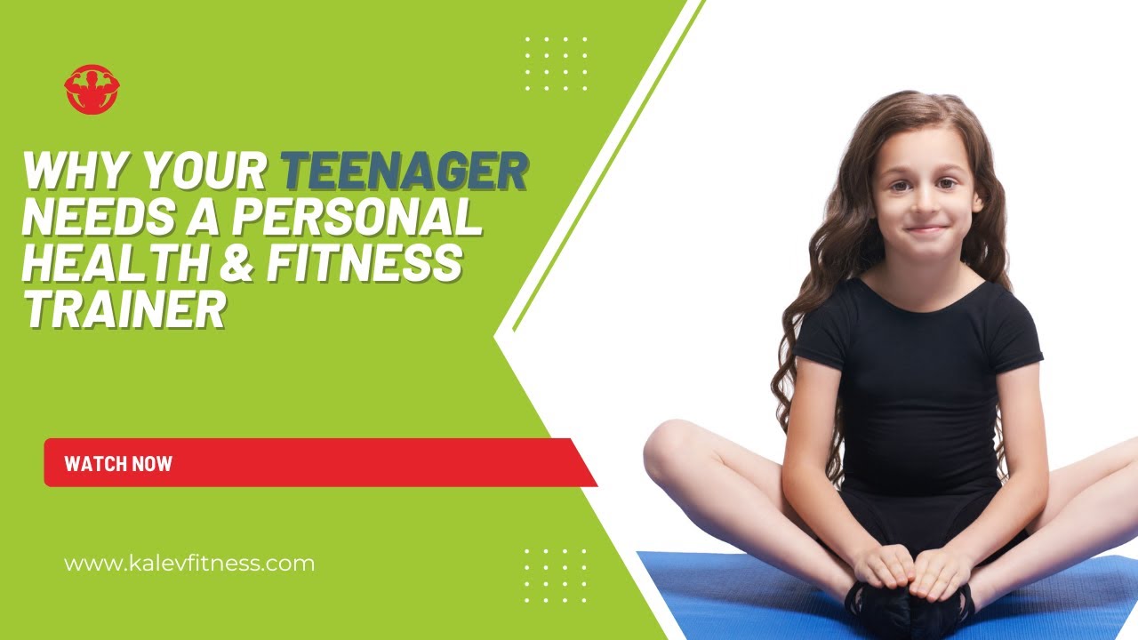 Why Your Teenager Needs a Personal Health & Fitness Trainer - YouTube