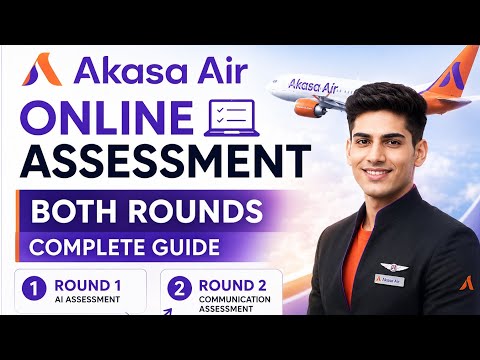 Akasa Air Online Assessment ✈️ | Both Rounds Explained | Round 1 & Round 2 Complete Guide.