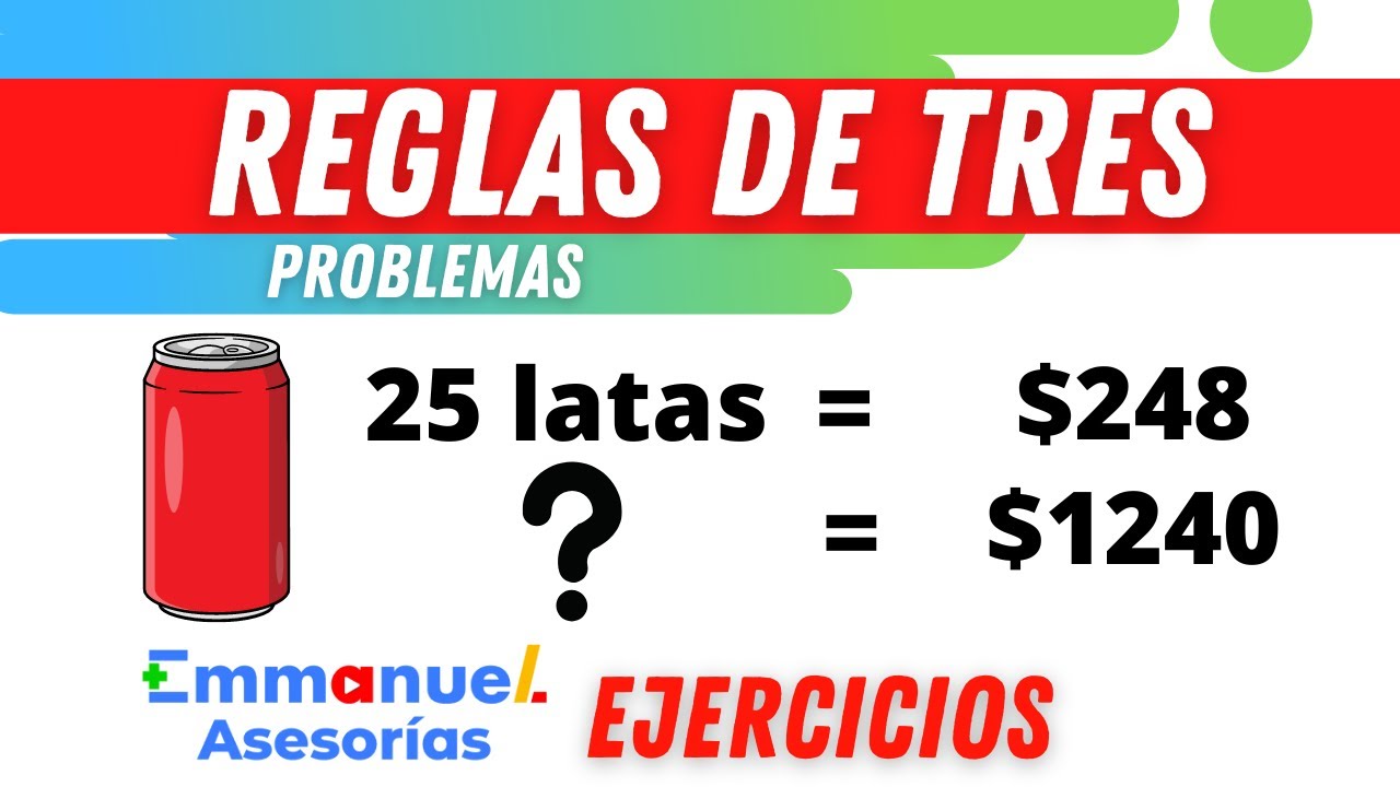 REGLA DE TRES Simple. Ejercicios Resueltos de Proporcionalidad Directa ...