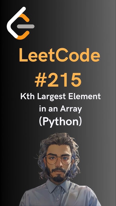 LeetCode#215 Kth Largest Element in an Array - Python - YouTube
