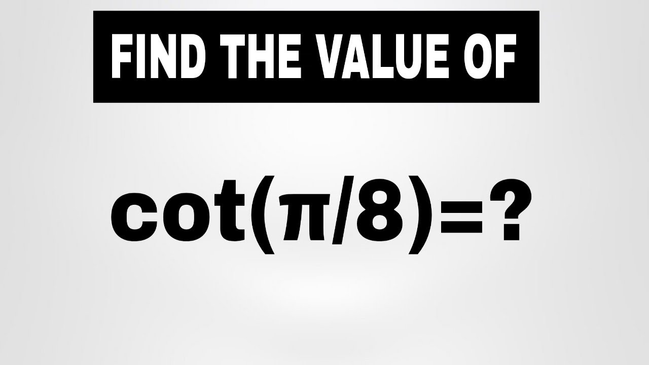 Find The Value Of Cot 8 By Calculation Space In Hindi YouTube