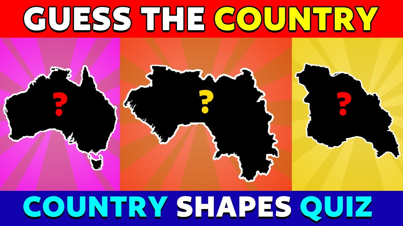 how many countries have you visited?, can you guess the shape? | 40 Fun ...