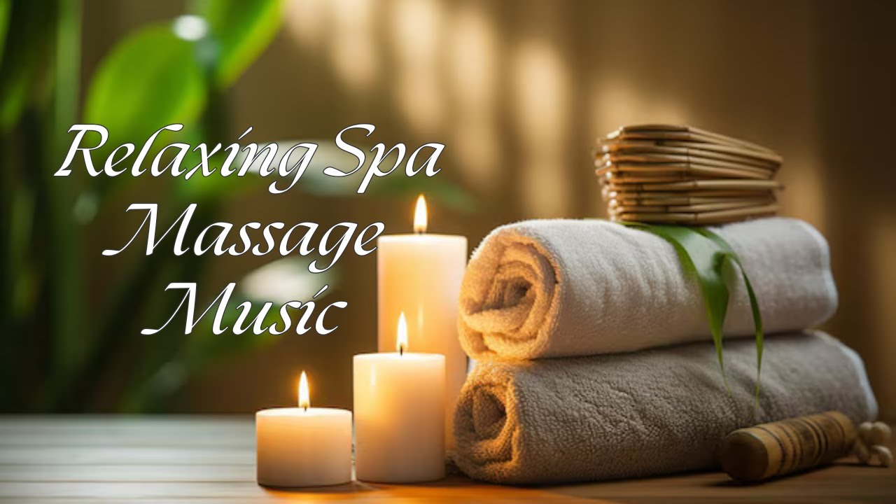 Essential Escape – Spa Music Relaxation | 1 HOUR of Relax, Massage, and ...