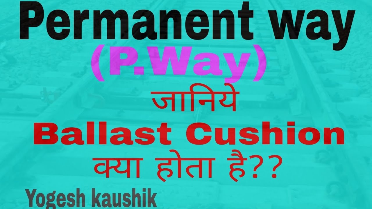 BALLAST CUSHION MEASUREMENT I RAILWAY TRACK I INDIAN RAILWAYS I P.WAY ...