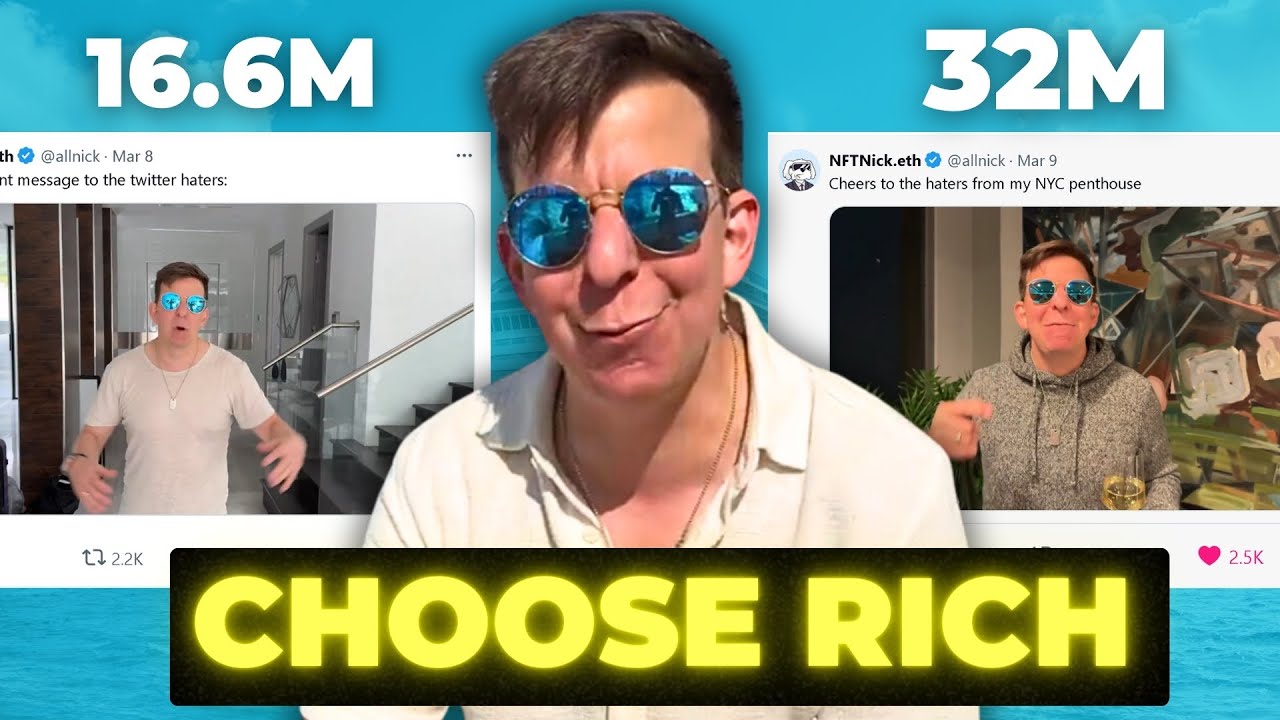 How NFT Nick went VIRAL: Choose Rich - YouTube
