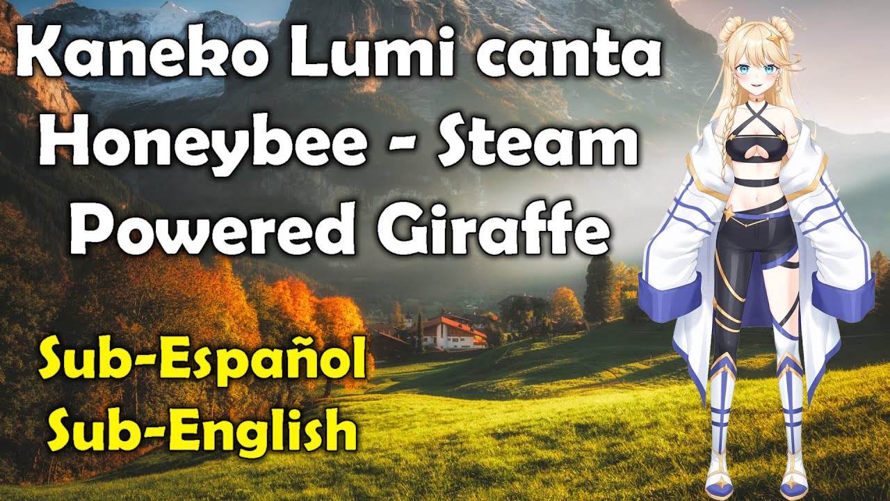 Kaneko Lumi canta Honeybee - Steam Powered Giraffe [Sub-Español ...