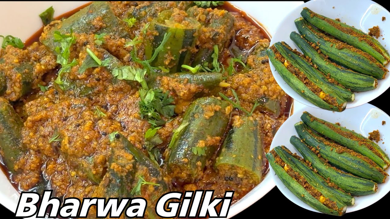 Bharwa Gilki Ki sabji गिलकी की सब्जी बनाने की आसान और परफेक्ट रेसिपी ...