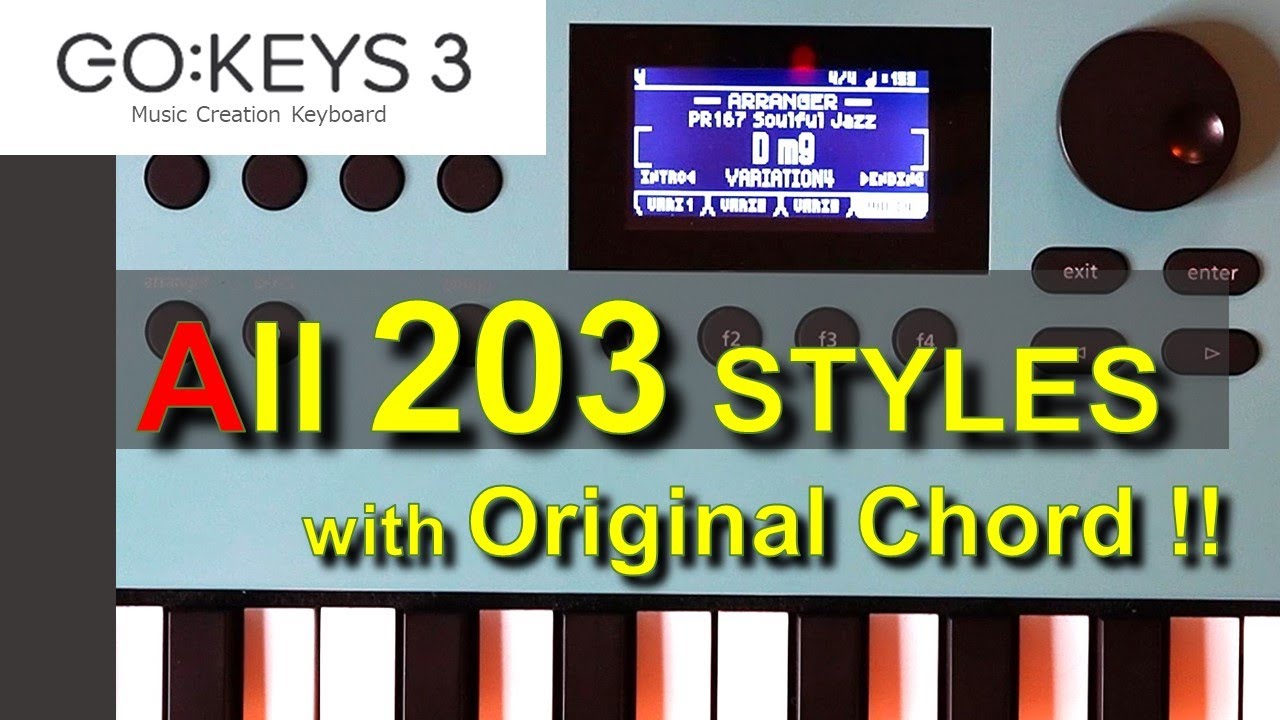 【GO:KEYS 3】全203スタイル／コード進行は自分で設定し再生/ All 203 Styles with my original ...