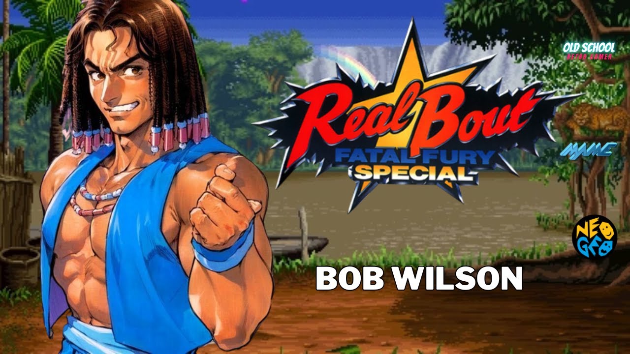 Real Bout Fatal Fury Special - Bob Wilson - YouTube