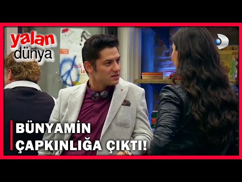 Bünyamin Çapkınlığa Çıktı! - Yalan Dünya 90.Bölüm