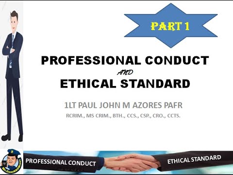Professional Conduct and Ethical Standard Part 1 Mr CrimiKNOWlogy - YouTube