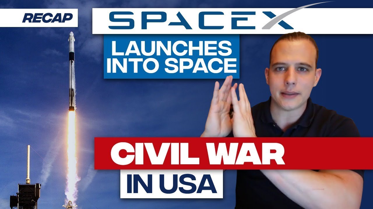 SpaceX launches into space - Civil War in USA? - YouTube
