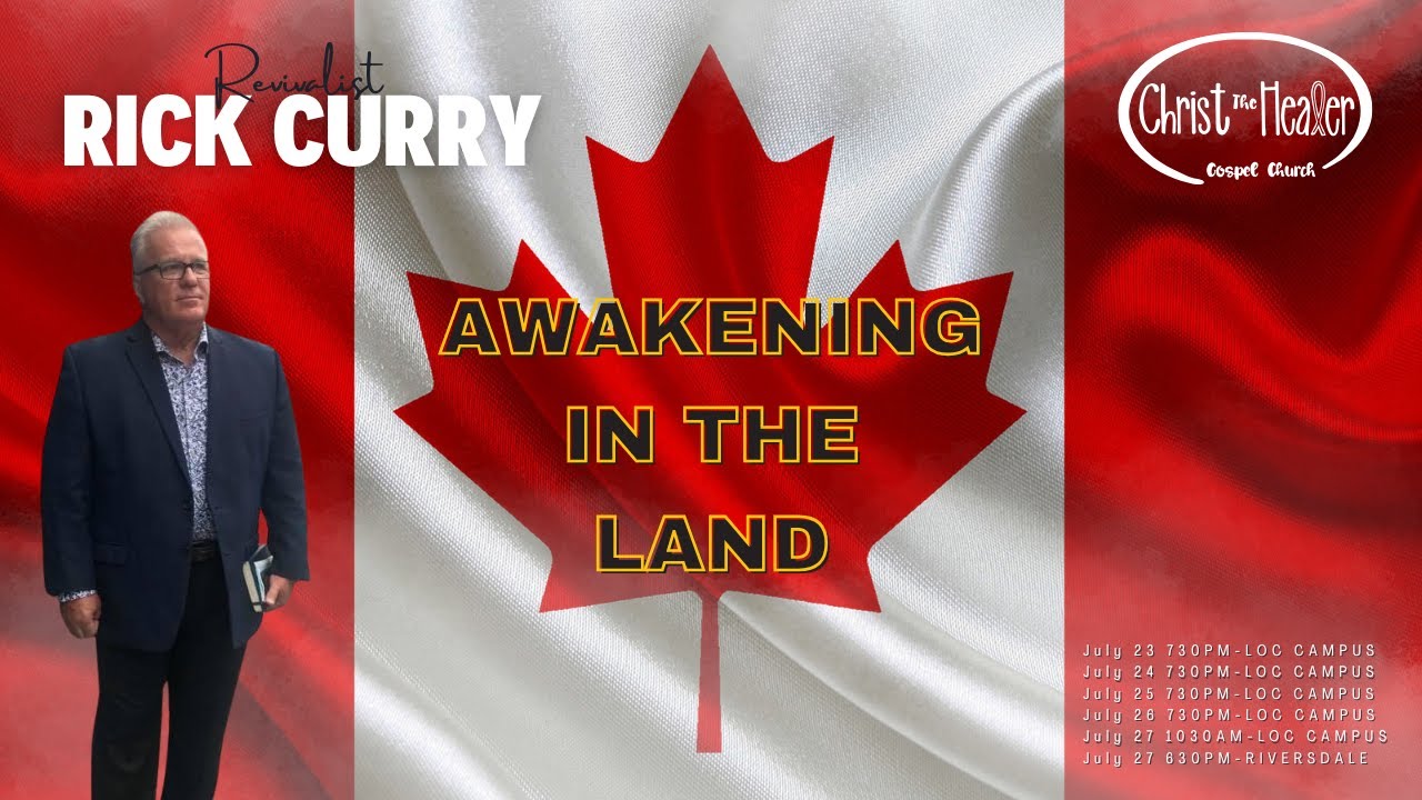 Rick Curry - Awakening in the Land - July 26, 2025 - YouTube