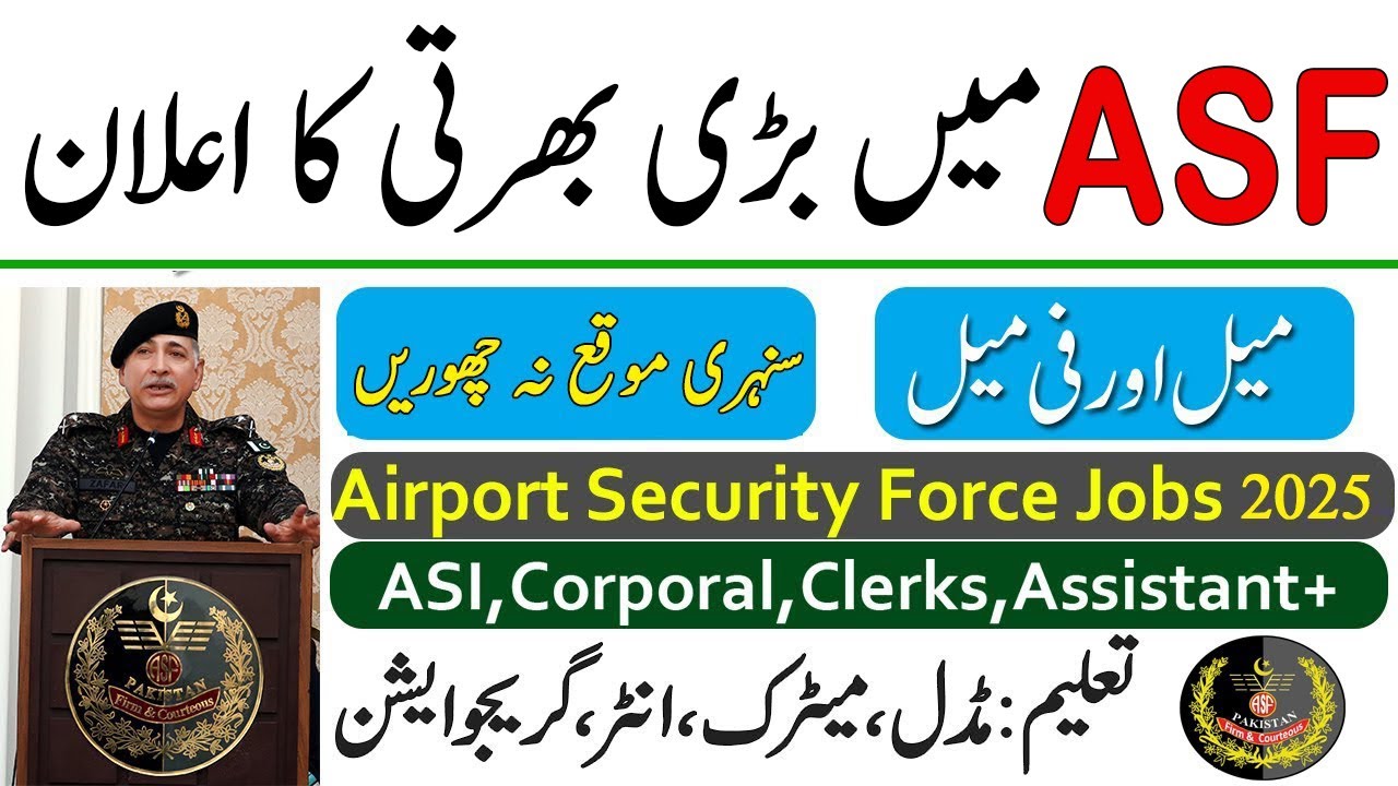 ASF Latest Govt Jobs 2025 Airports Security Jobs Apply Online ...