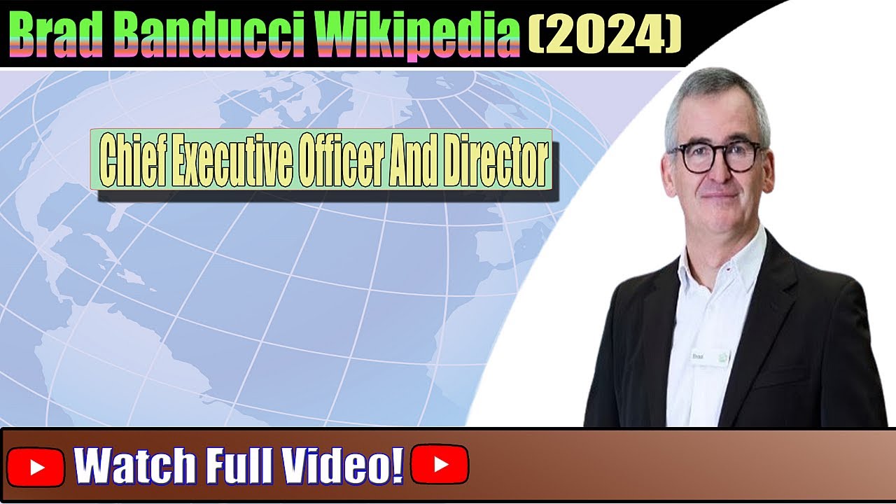 Brad Banducci Wikipedia | Who Is Brad Banducci? Watch Complete Video ...