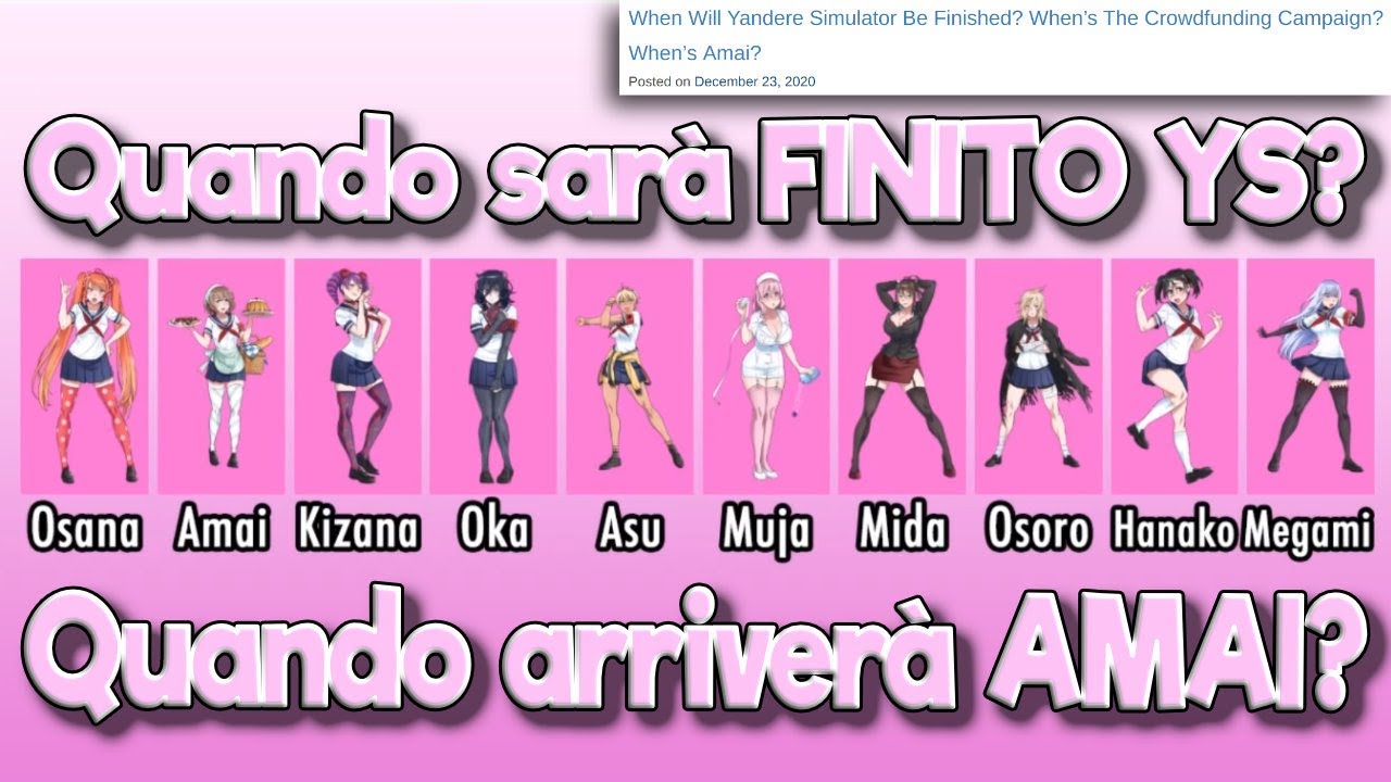 AMAI, FINE di YAN SIM e RACCOLTA FONDI | Yandere Simulator - YouTube
