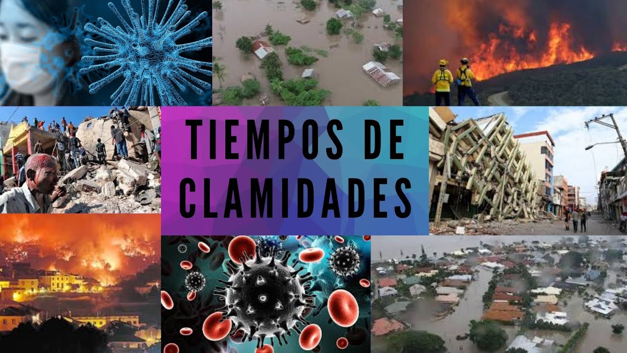 Tiempo de calamidades - YouTube
