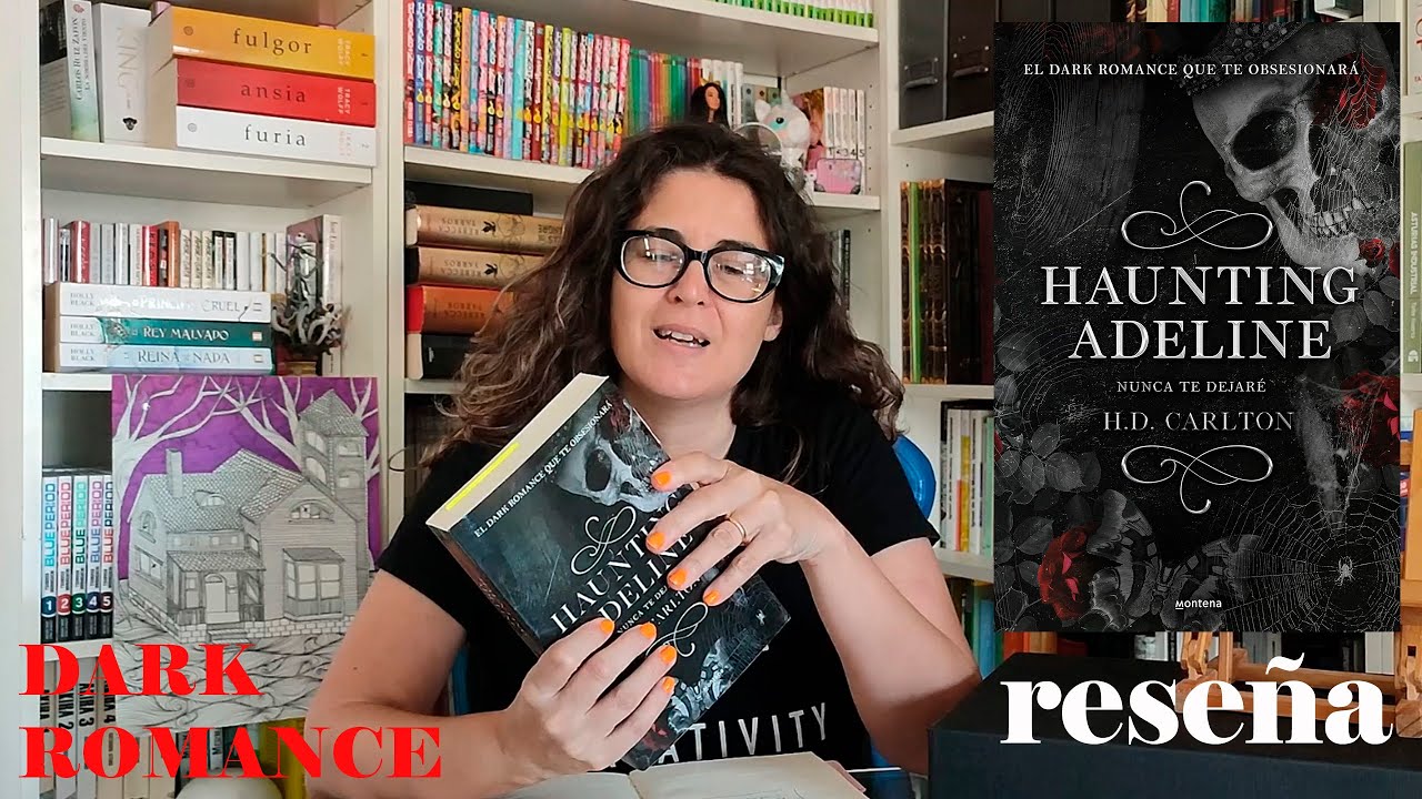#Reseña #Novela #darkromance Haunting Adeline: Nunca te dejaré # ...