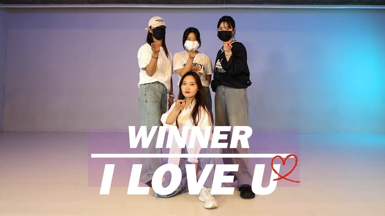 MayLee T. WINNER(위너) - 'I LOVE U' Cover DanceㅣK-POP Basic Class - YouTube