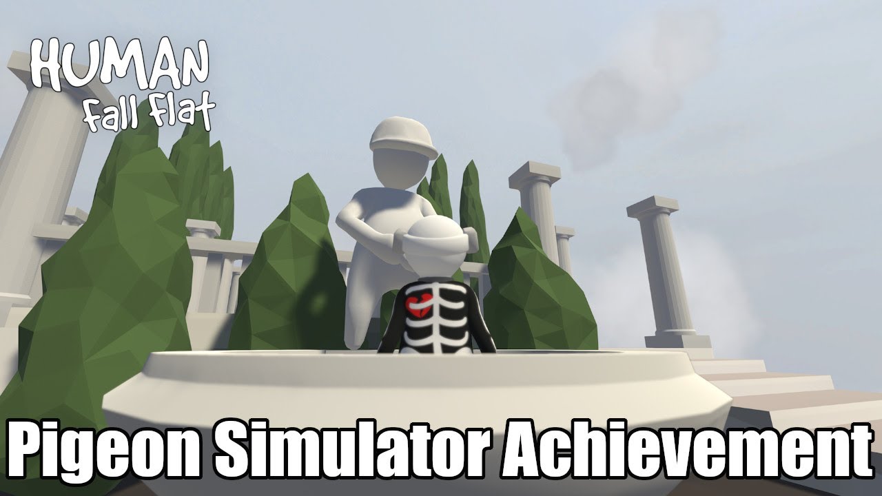 Pigeon Simulator Achievement - Human Fall Flat - YouTube